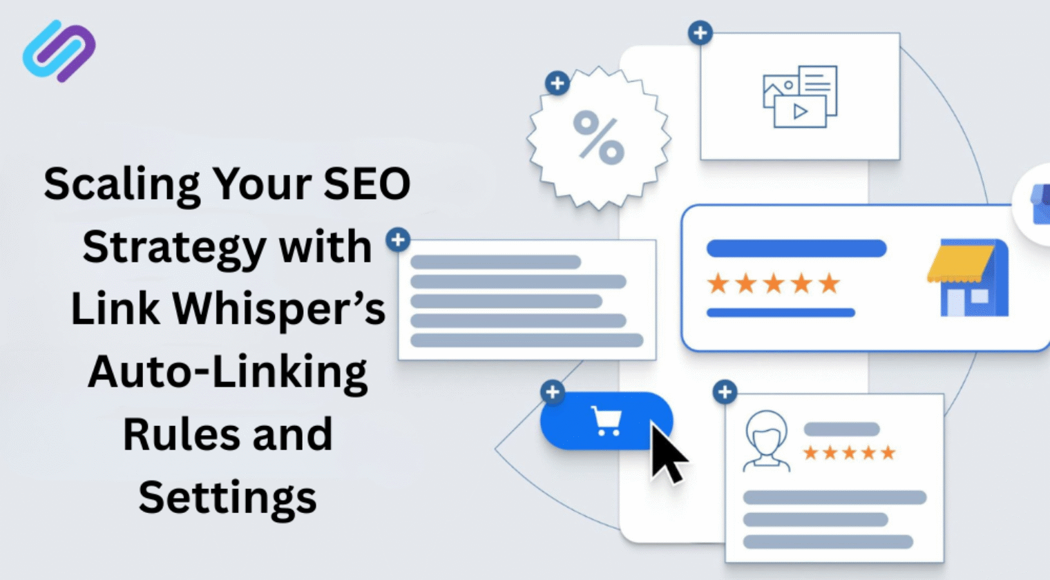Scaling Your SEO Strategy with Link Whisper’s Auto-Linking Rules and ...